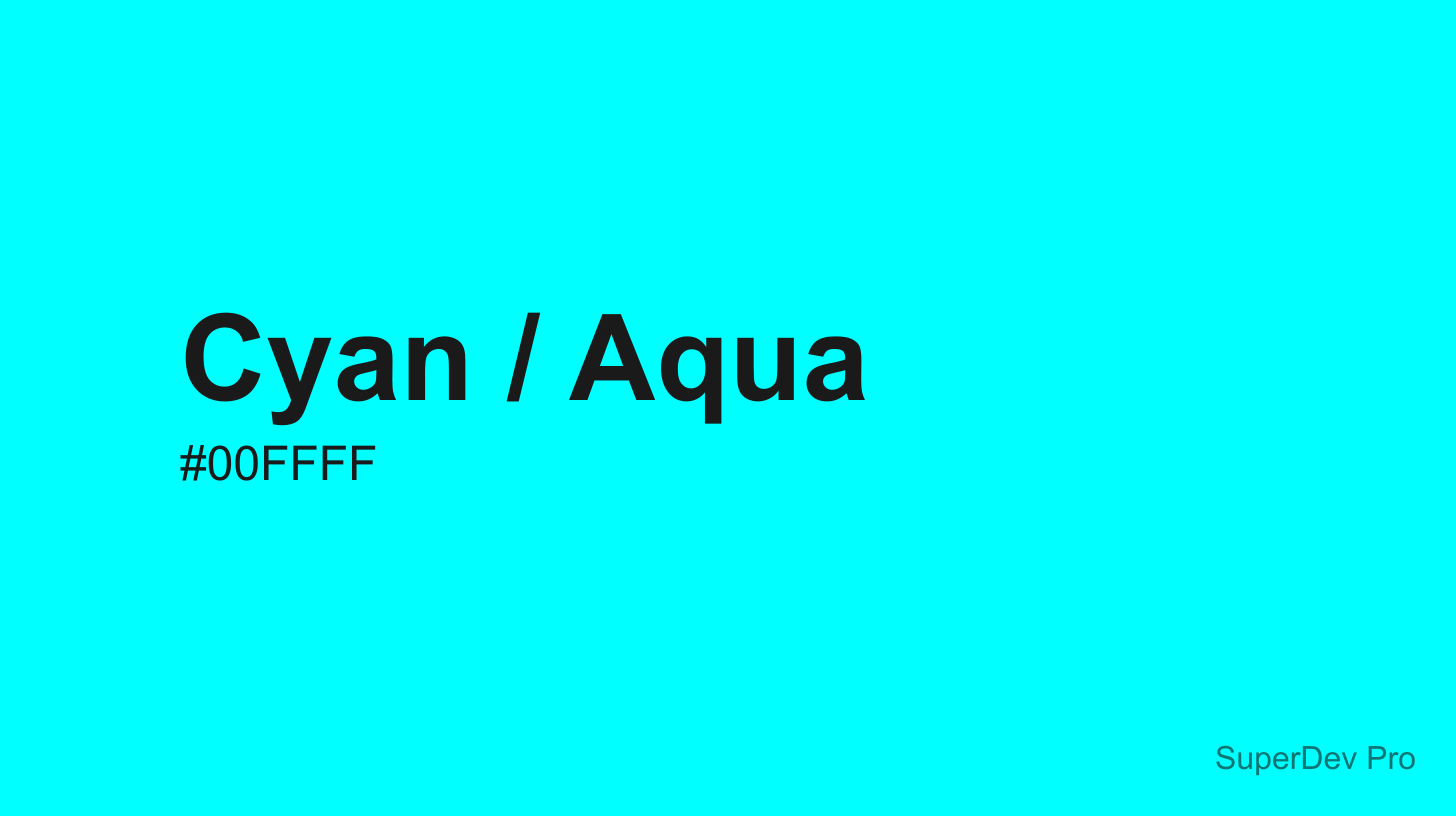 Cyan / Aqua Color (#00FFFF) - Hex Code, RGB, HSL & Tailwind CSS