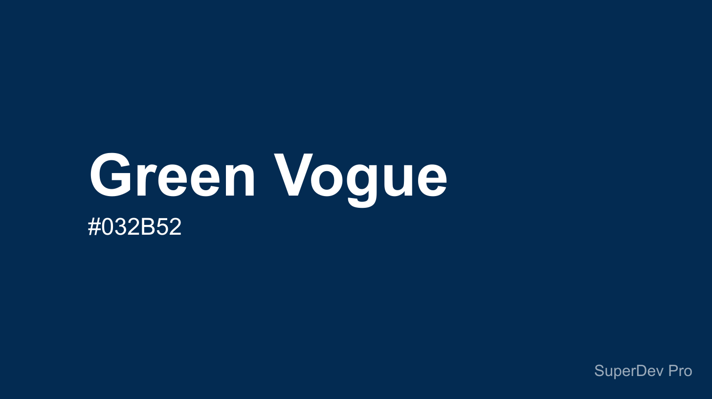 Green Vogue (#032B52) - Hex Color Code, RGB, HSL, CMYK